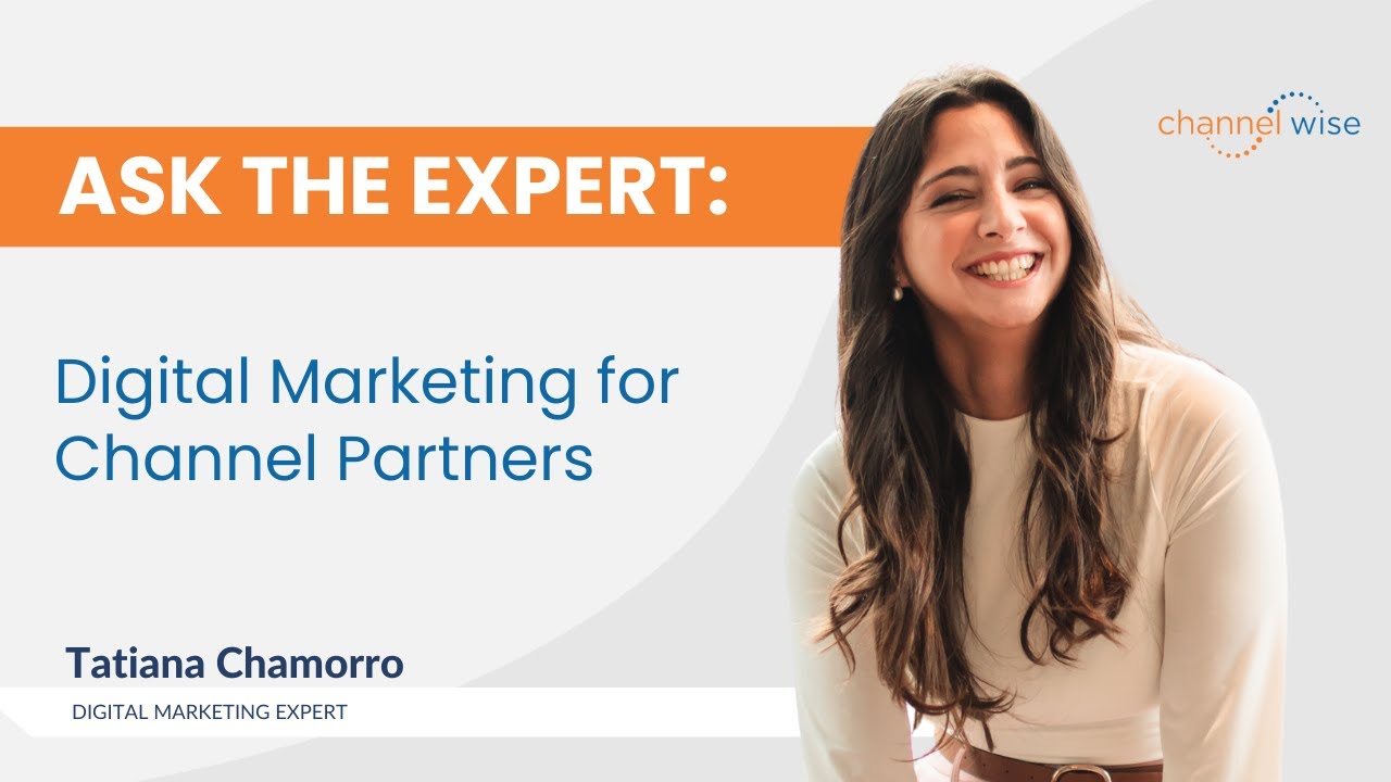Digital Marketing Strategy for Channel Partner Enablement ...