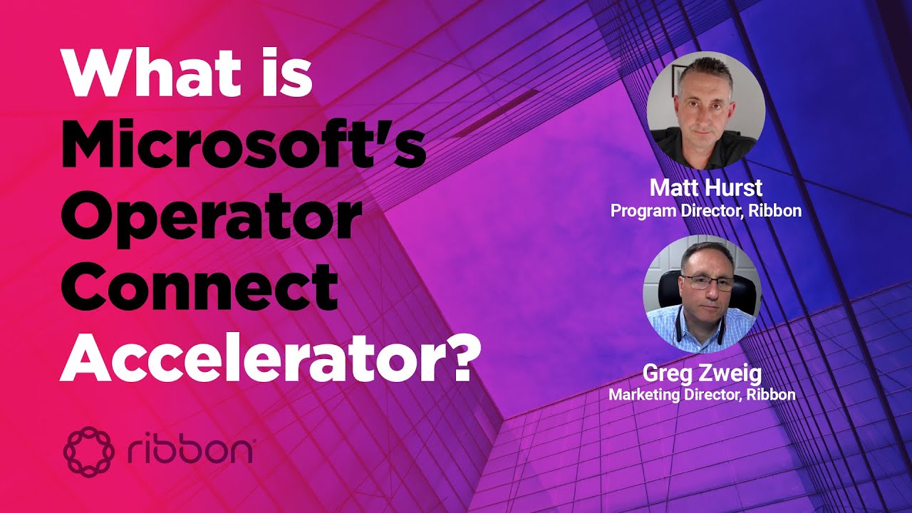 Microsoft Operator Connect and Direct Routing - ChannelPartners.net