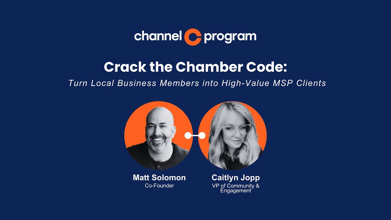 Crack the Chamber Code - Partnering With Your Local Chamber of Commerce - ChannelPartners.net